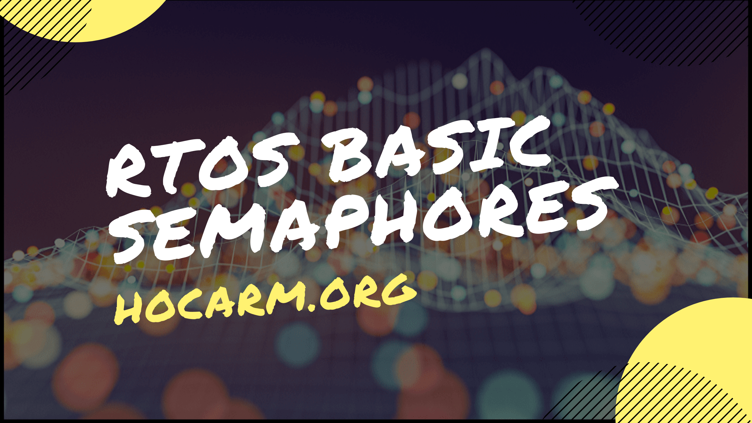 Semaphore Trong Freertos Học Arm